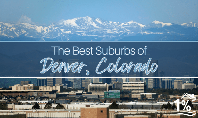 The Best Suburbs of Denver, CO
